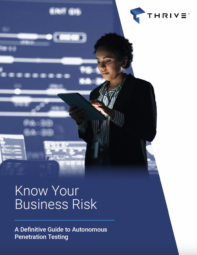 Know Your Business Risk: A Definitive Guide to Autonomous Penetration ...