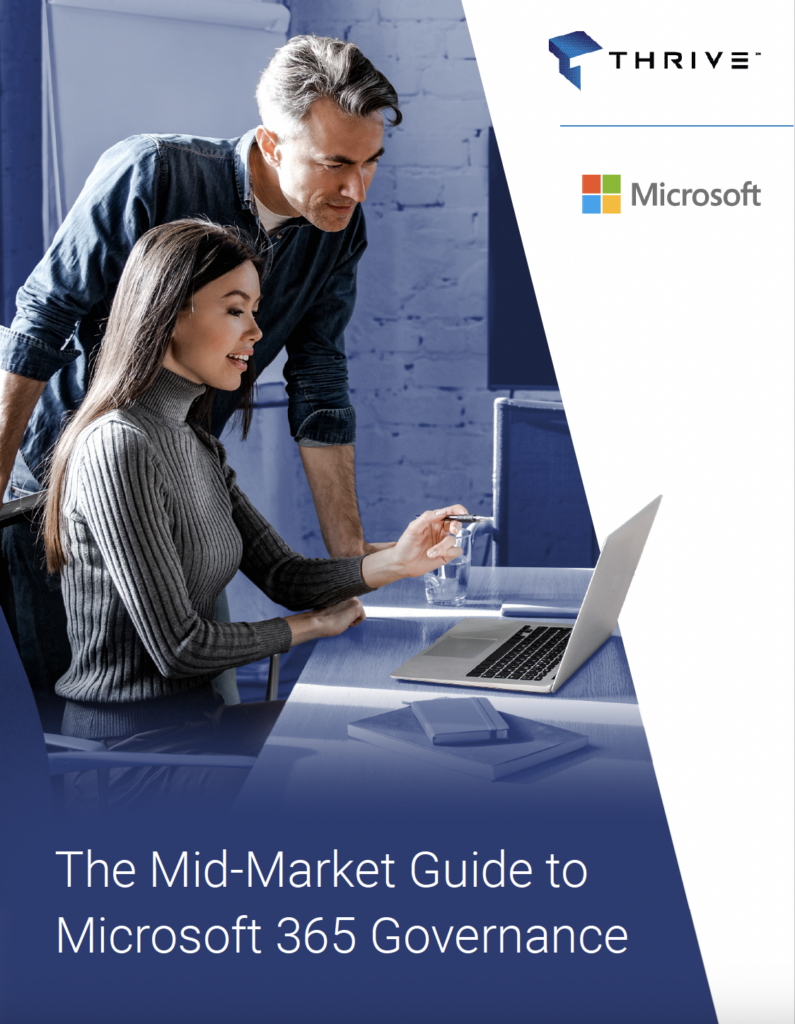 The Mid-Market Guide to Microsoft 365 Governance - Thrive